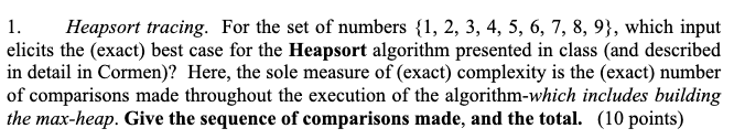 Solved 1. Heapsort tracing. For the set of numbers | Chegg.com