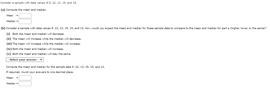 Solved A Compute The Mean And Median Mean Median I Chegg