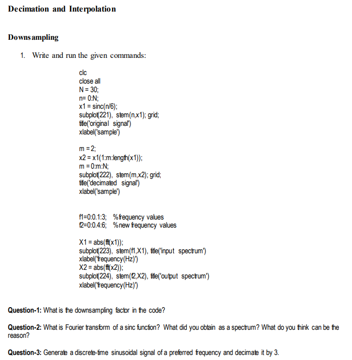 Solved Decimation and Interpolation Downs ampling 1. Write | Chegg.com