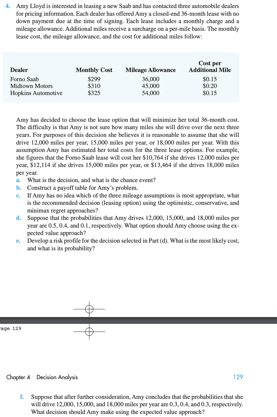 Solved 4. Amy Lloyd is interested in leasing a new Saab and | Chegg.com