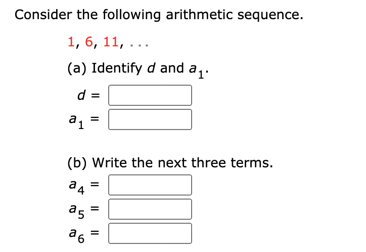 Solved Consider the following arithmetic sequence. 1, 6, 11, | Chegg.com