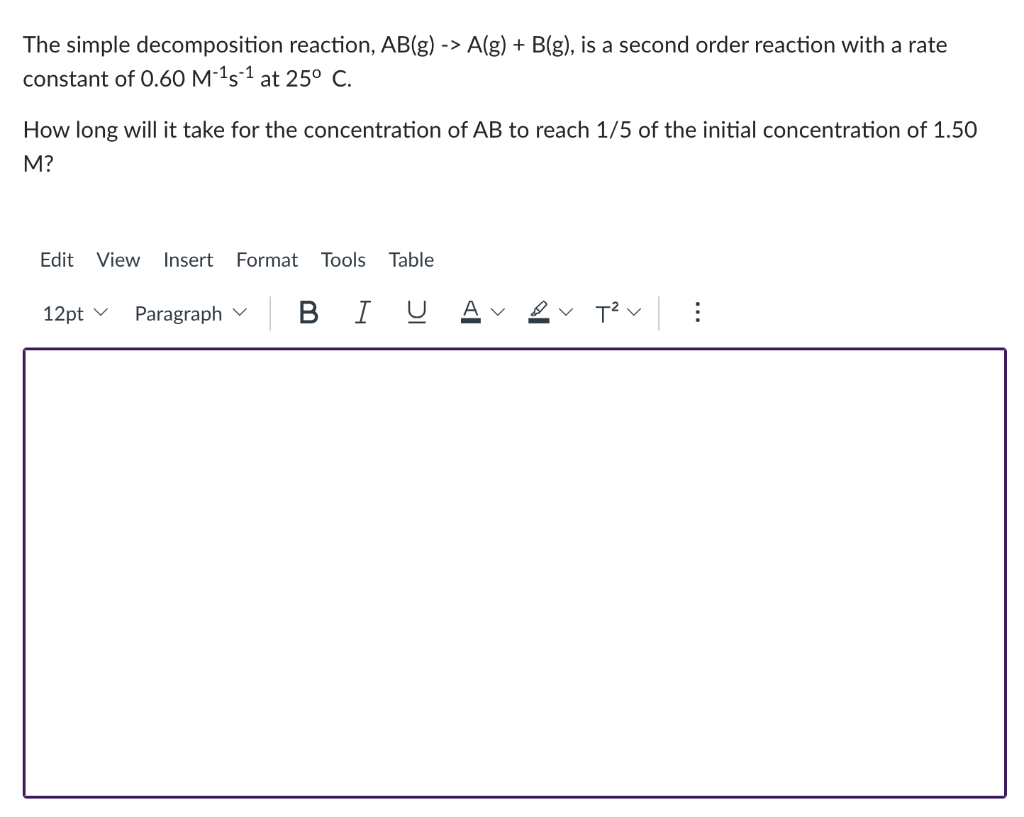 Solved The simple decomposition reaction, AB(g) -> A(g) + | Chegg.com