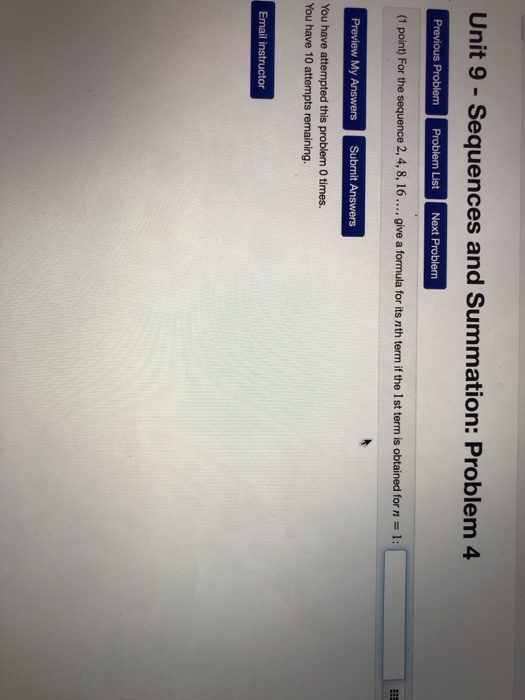Solved Unit 9 - Sequences and Summation: Problem 10 Previous | Chegg.com