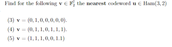 Find for the following v∈F27 the nearest codeword | Chegg.com