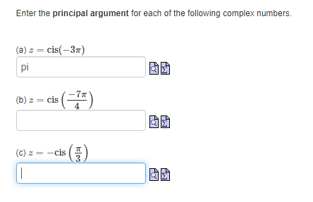 Solved Enter the principal argument for each of the | Chegg.com
