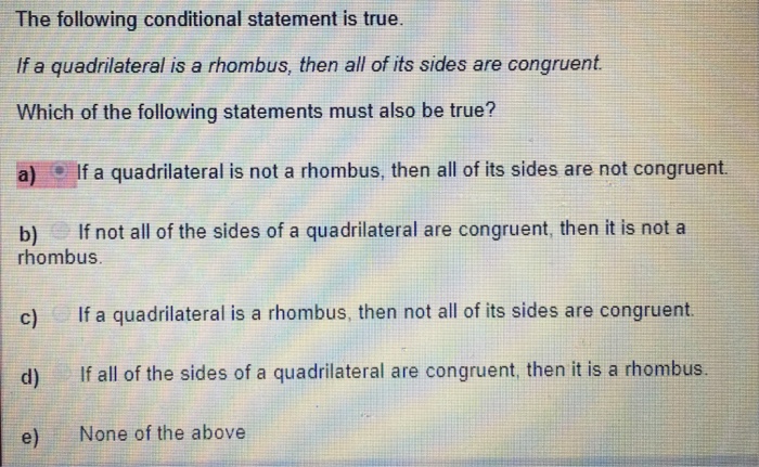 Solved The following conditional statement is true. If a | Chegg.com