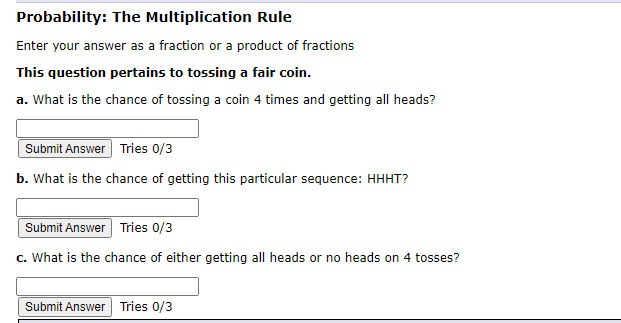 Solved Probability: The Multiplication Rule Enter your | Chegg.com