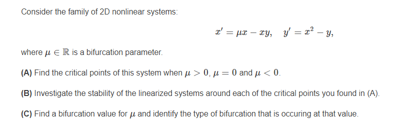 Solved Consider the family of 2D nonlinear systems: x' = ux | Chegg.com