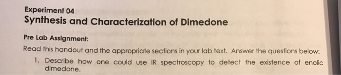 Solved Experiment 04 Synthesis and Characterization of | Chegg.com