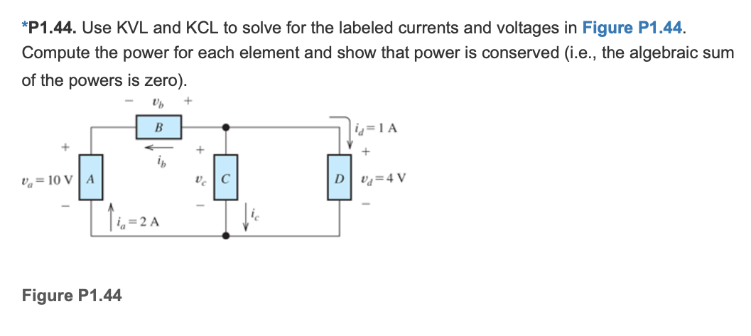 Solved *P1.44. Use KVL and KCL to solve for the labeled | Chegg.com
