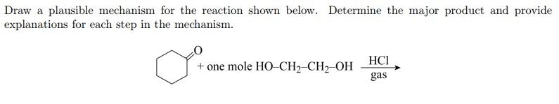 Solved Draw a plausible mechanism for the reaction shown | Chegg.com