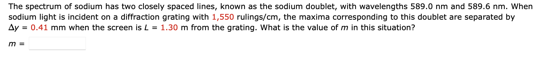 Solved The spectrum of sodium has two closely spaced lines, | Chegg.com