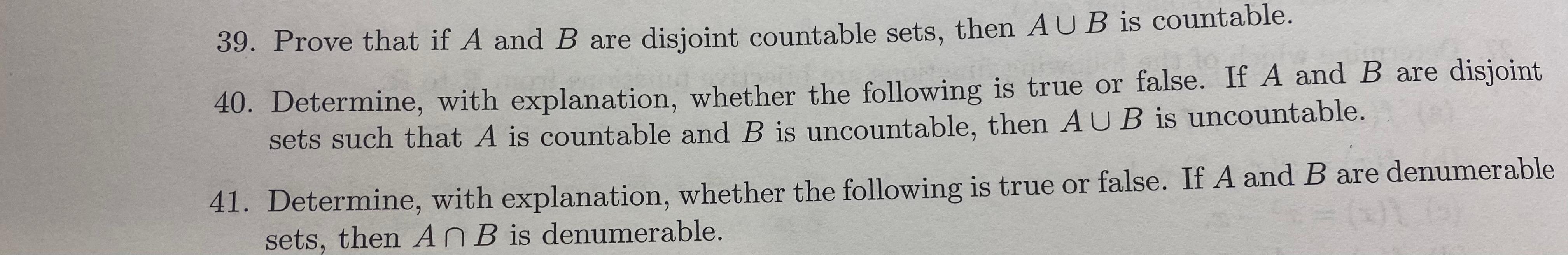 Solved 39. Prove that if A and B are disjoint countable | Chegg.com