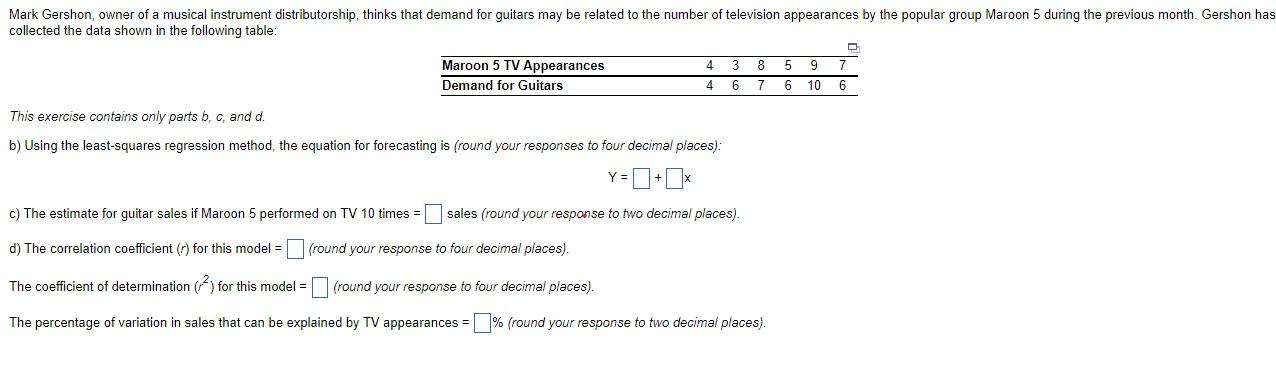 Solved B Using The Least Squares Regression Method The 2847