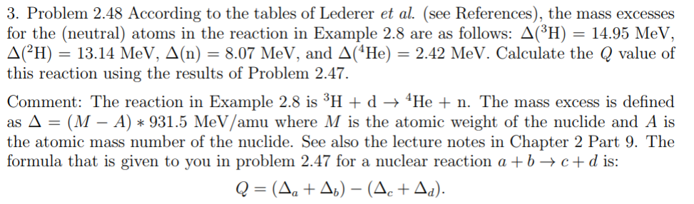 Solved 3. Problem 2.48 According to the tables of Lederer et | Chegg.com
