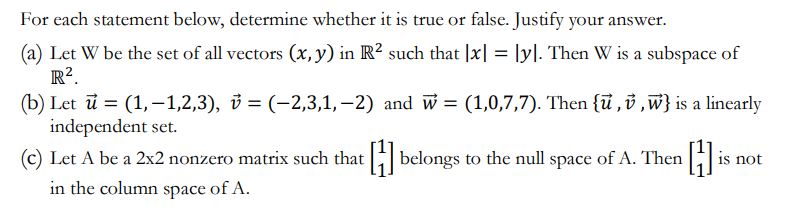 Solved For each statement below, determine whether it is | Chegg.com