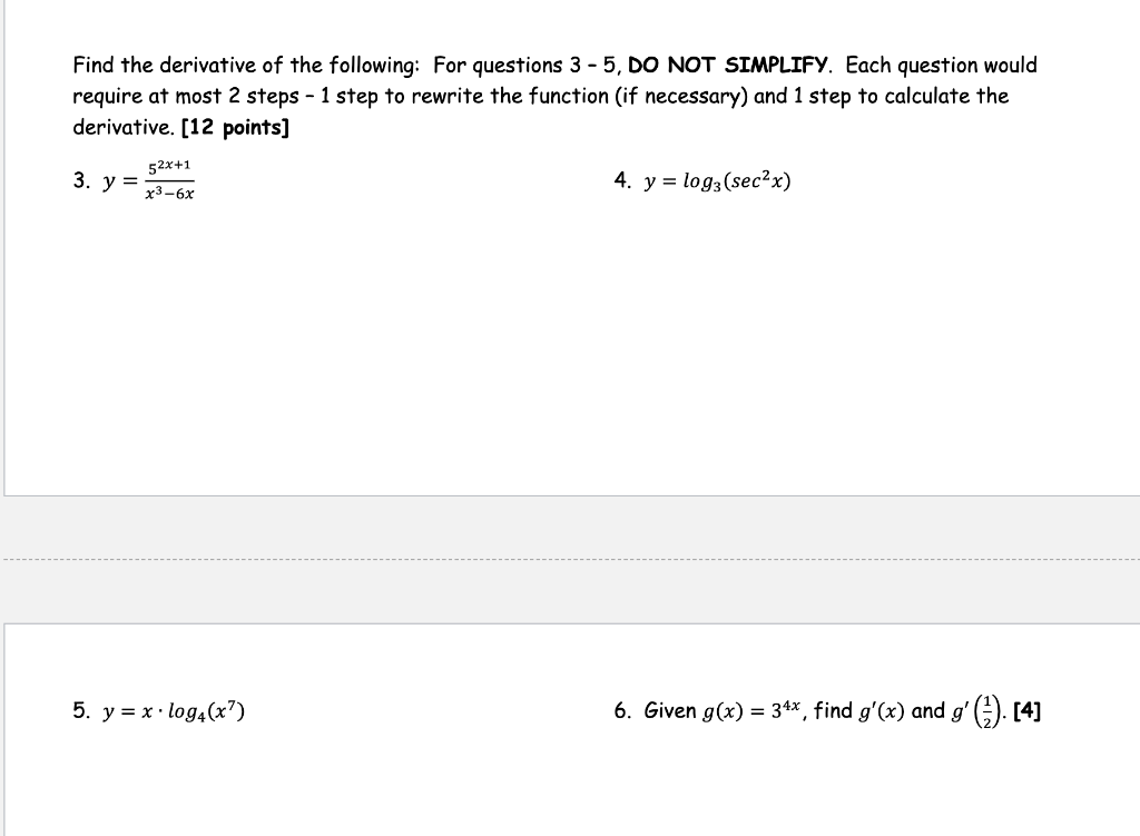 Solved Find the derivative of the following: For questions | Chegg.com