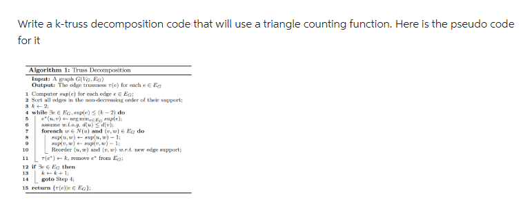 Solved Write A K Truss Decomposition Code That Will Use A