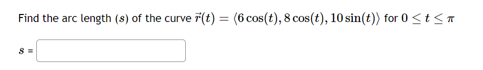Solved Find the arc length (s) of the curve | Chegg.com