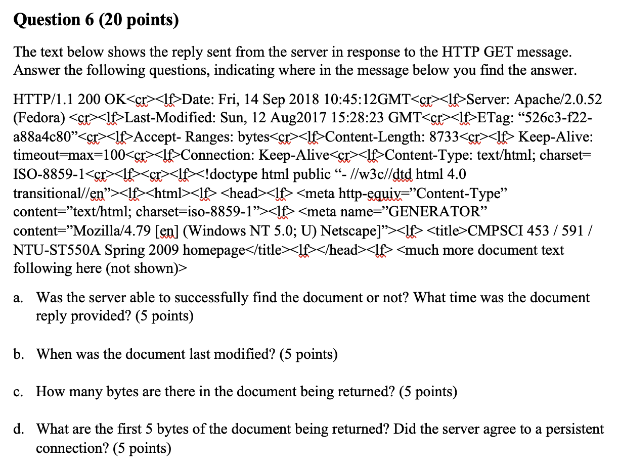 Solved Question 6 ( 20 points) The text below shows the | Chegg.com