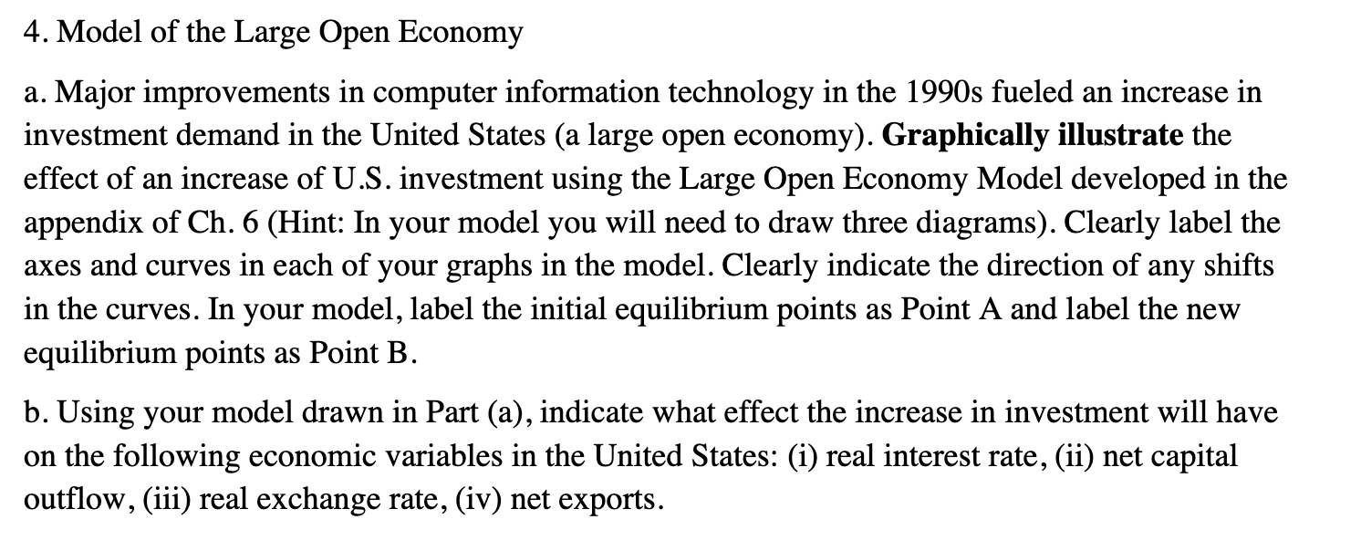 Solved 4. Model of the Large Open Economy a. Major | Chegg.com