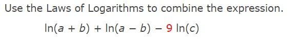 Solved Use the Laws of Logarithms to combine the expression. | Chegg.com
