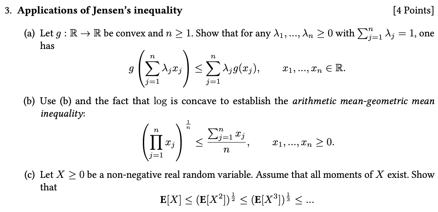Solved 3. Applications of Jensen's inequality [4 Points) (a) | Chegg.com