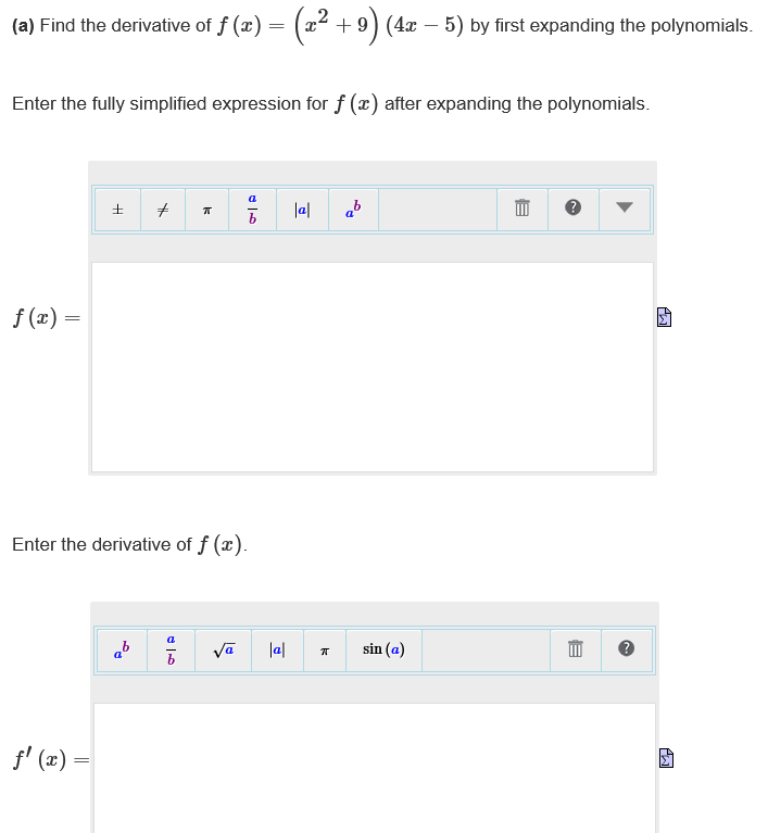 Solved (a) Find the derivative of f(x)=(x2+9)(4x−5) by first | Chegg.com
