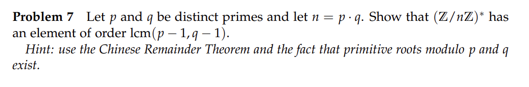 Solved Problem 7 Let p and q be distinct primes and let n = | Chegg.com