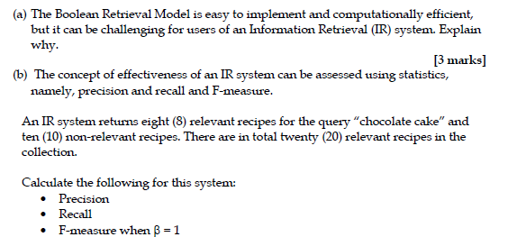 Solved (a) The Boolean Retrieval Model is easy to implement | Chegg.com