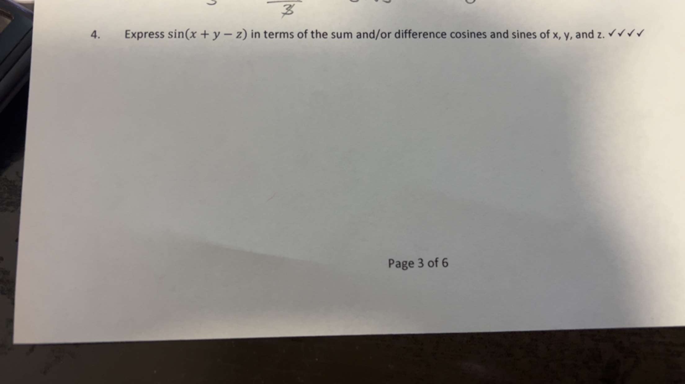 Solved Express sin(x+y−z) in terms of the sum and/or | Chegg.com