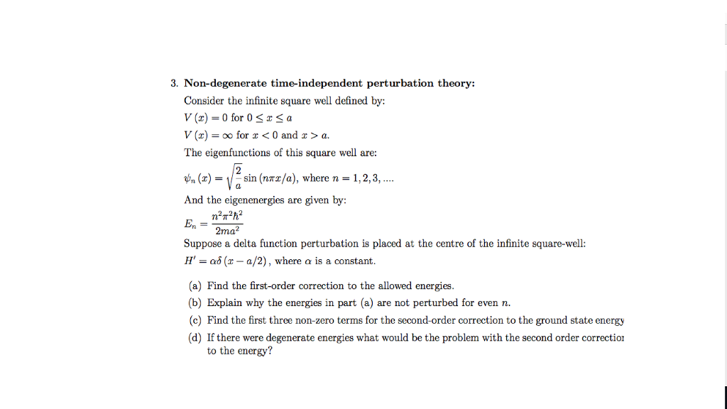 Solved 3. Non-degenerate time-independent perturbation | Chegg.com