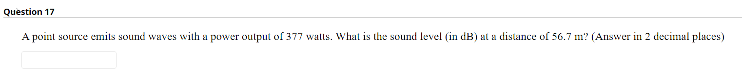 Solved Question 17 A point source emits sound waves with a | Chegg.com