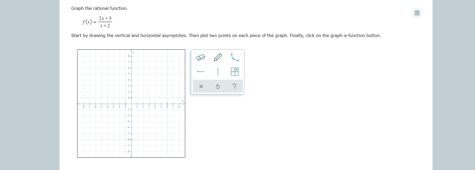 Solved Graph the rational function. 03 2.x +3 f(x) 1+2 Start | Chegg.com