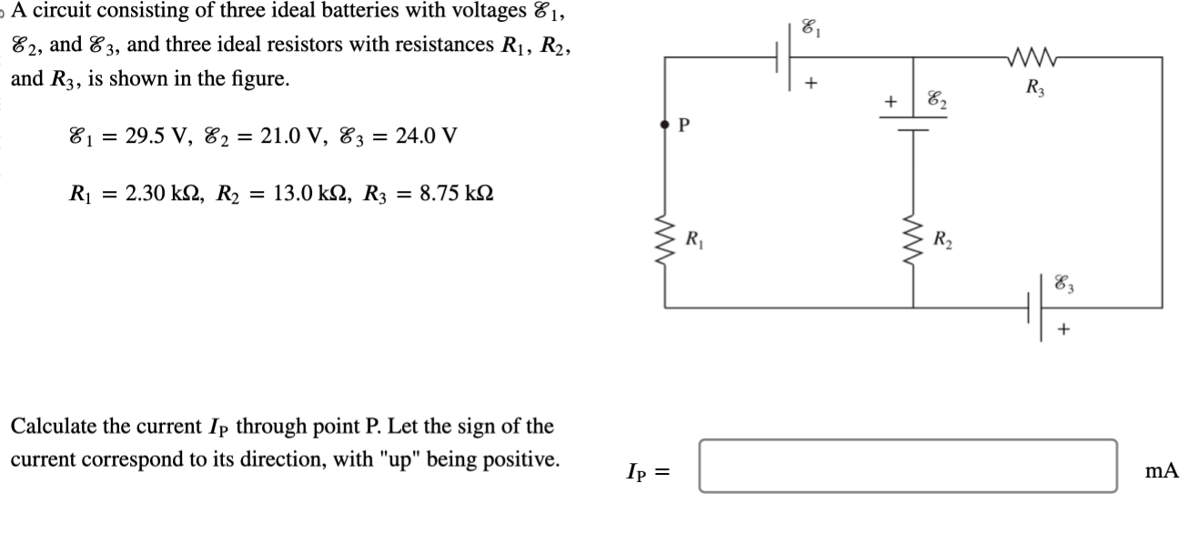 Solved A circuit consisting of three ideal batteries with | Chegg.com