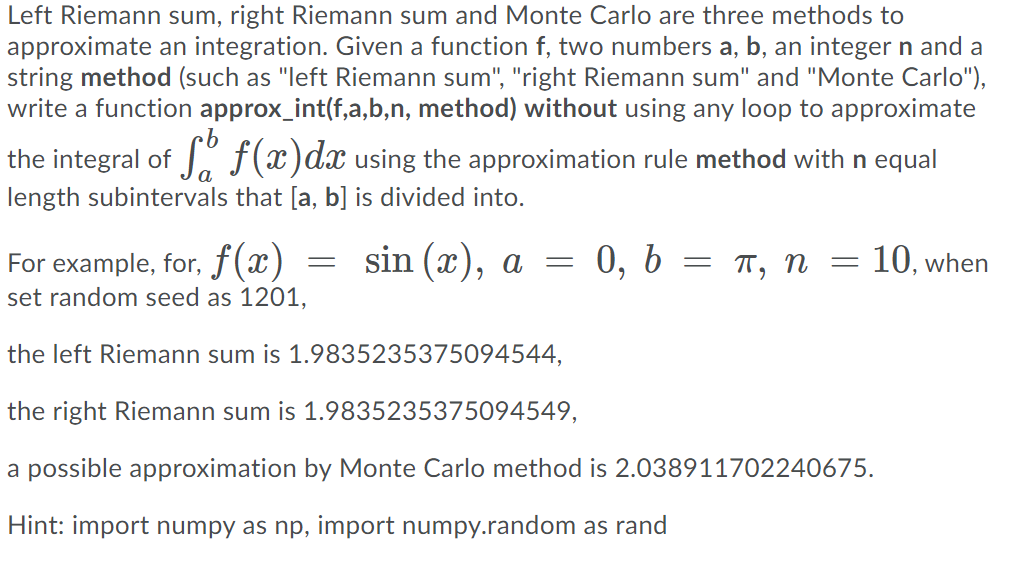 Left Riemann sum, right Riemann sum and Monte Carlo | Chegg.com