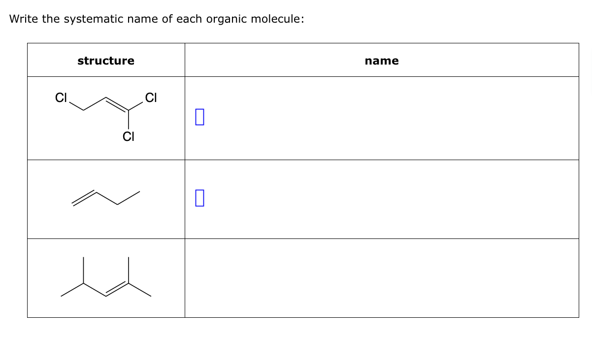Solved Organic chem: Write the systematic name of each | Chegg.com