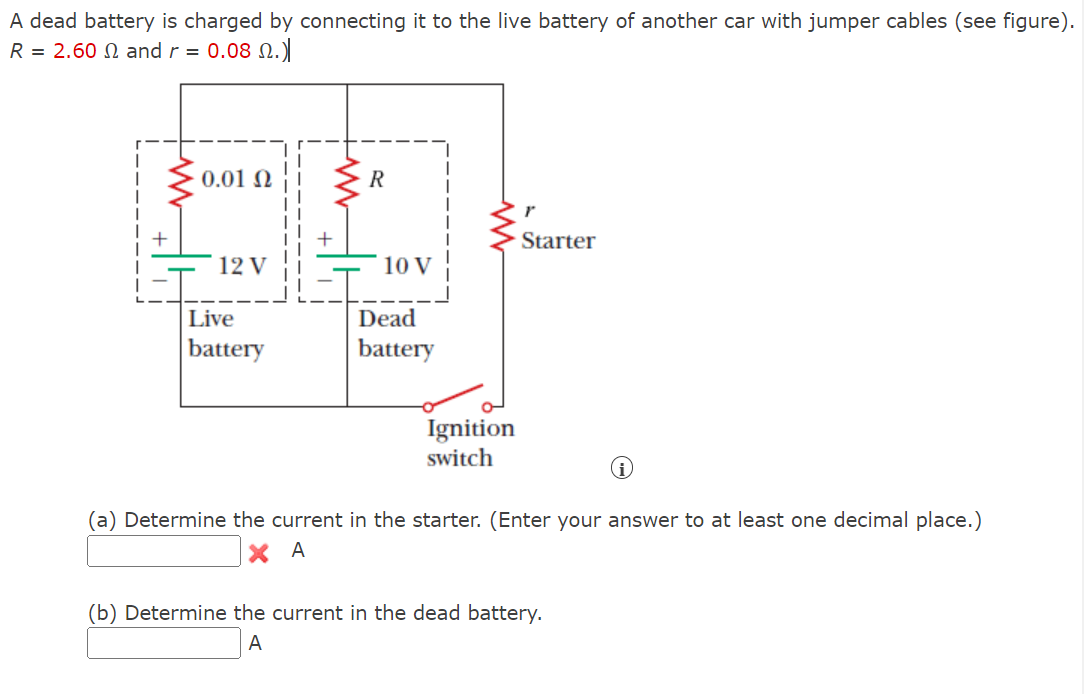 Solved A dead battery is charged by connecting it to the | Chegg.com
