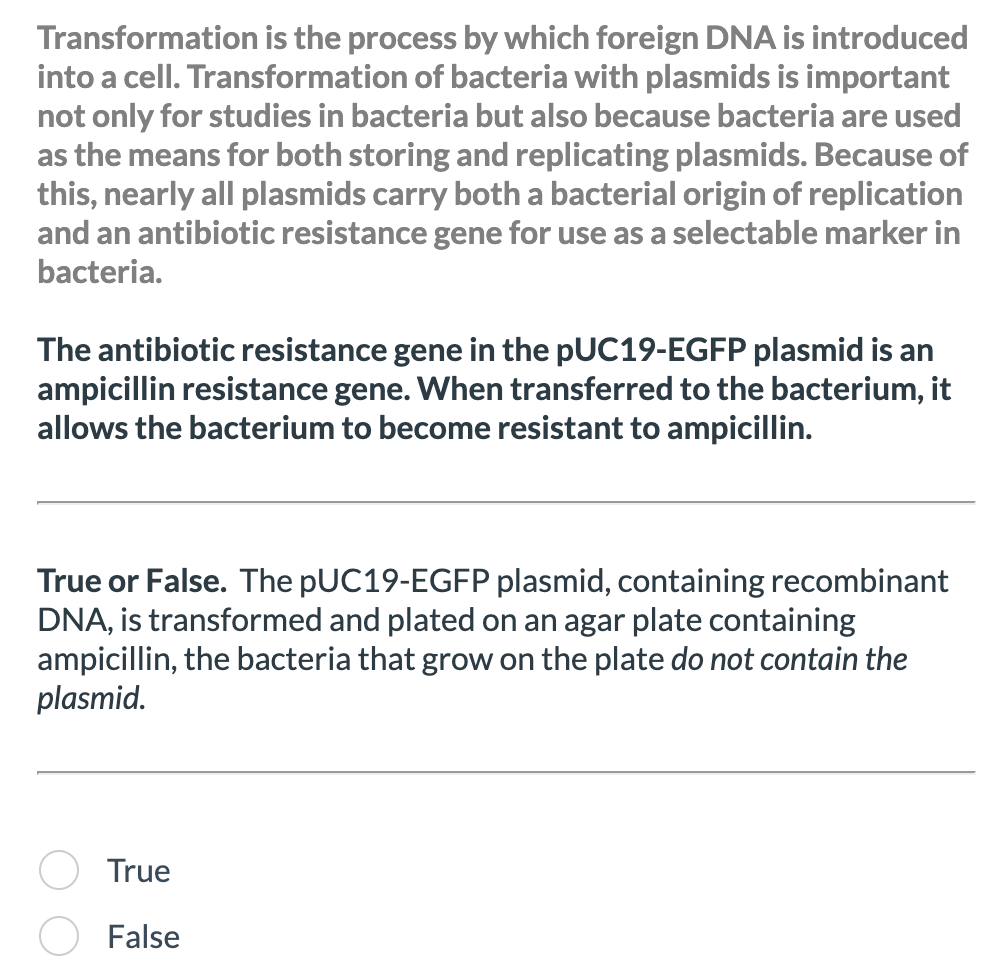 Solved Transformation is the process by which foreign DNA is | Chegg.com