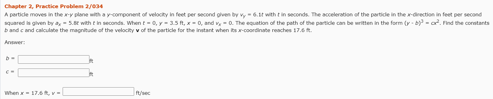 Solved Chapter 2, Practice Problem 2/034 A particle moves in | Chegg.com