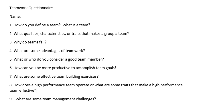 Solved Teamwork Questionnaire Name: 1. How do you define a | Chegg.com