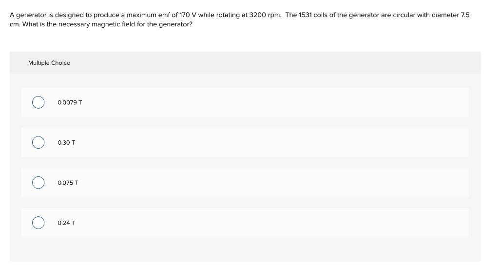 Solved A generator is designed to produce a maximum emf of | Chegg.com