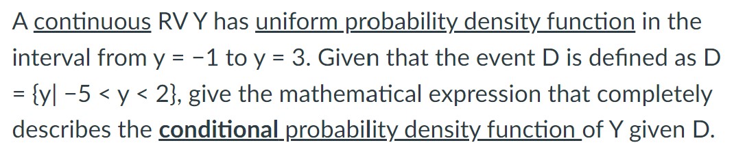 Solved A continuous RV Y has uniform probability density | Chegg.com
