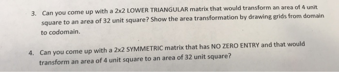 Solved Can you come up with a 2x2 LOWER TRIANGULAR matrix | Chegg.com