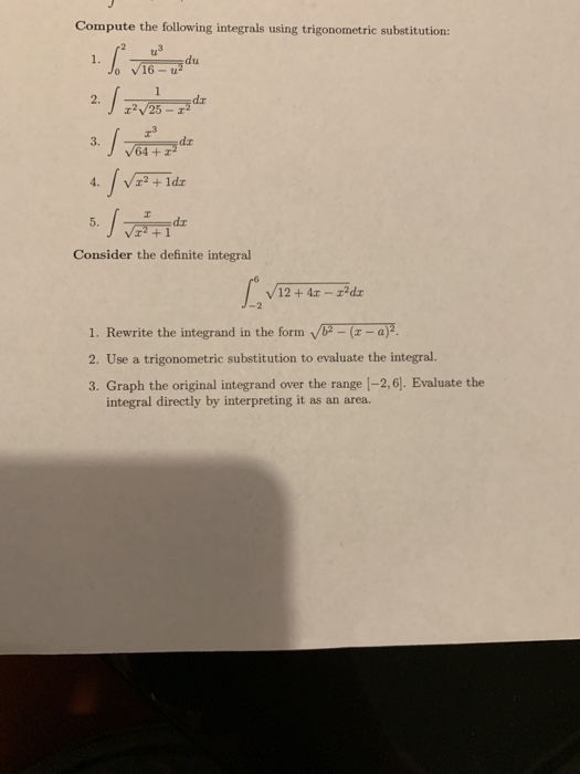 Solved Compute the following integrals using trigonometric | Chegg.com