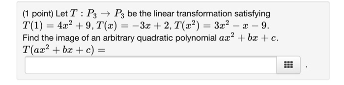 Solved Let T: P_3 rightarrow P_3 be the linear | Chegg.com