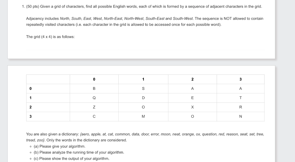 Solved 1. (50 pts) Given a grid of characters, find all | Chegg.com