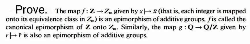 Solved PrOVe. The mapf:Z→Zm given by x↦x (that is, each | Chegg.com