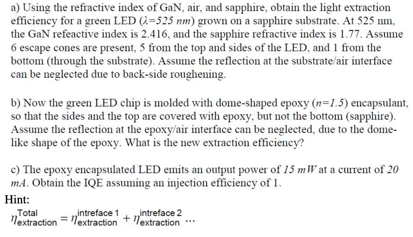 Solved a) Using the refractive index of GaN, air, and | Chegg.com