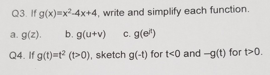 Solved Q3. If g(x)=x2-4x+4, write and simplify each | Chegg.com